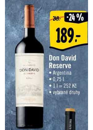 Don David Reserve, 0,75 l v akci | AkcniCeny.cz