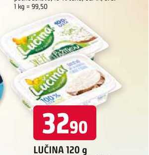 LUČINA 120 g v akci | AkcniCeny.cz