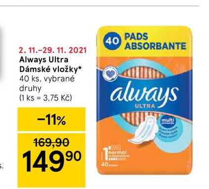 ARCHIV | Always Ultra Dámské vložky* 40 ks v akci platné do: 29.11.2021 ...