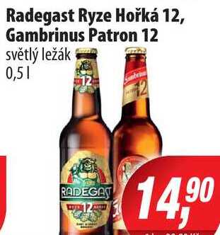 ARCHIV | Radegast Ryze Hořká 12, Gambrinus Patron 12 světlý ležák 0,5l ...
