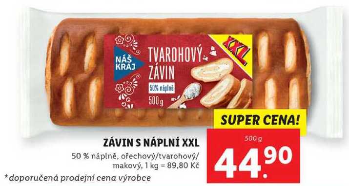 ARCHIV | ZÁVIN S NÁPLNÍ XXL 50 % náplně, ořechový/tvarohový/makový, 500 ...