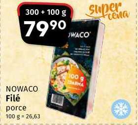 Nowaco Filé porce 300+ 100 g v akci | AkcniCeny.cz