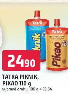 ARCHIV | Tatra Piknik, Pikao, 110g v akci platné do: 13.8.2024 ...